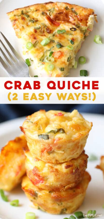 Crustless Crab Quiche (2 Ways) - Belly Full