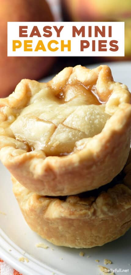 Mini Peach Pies Recipe - Belly Full
