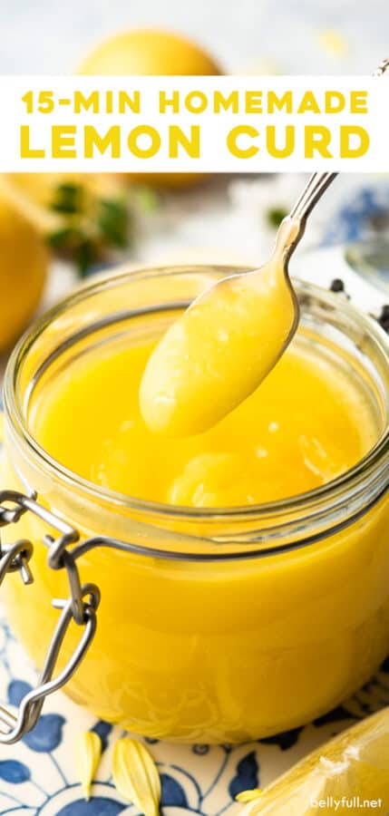 Easy Lemon Curd Recipe - Belly Full