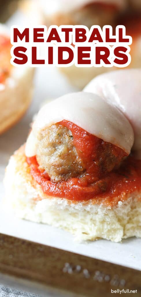 Quick and Easy Meatball Sliders - Belly Full