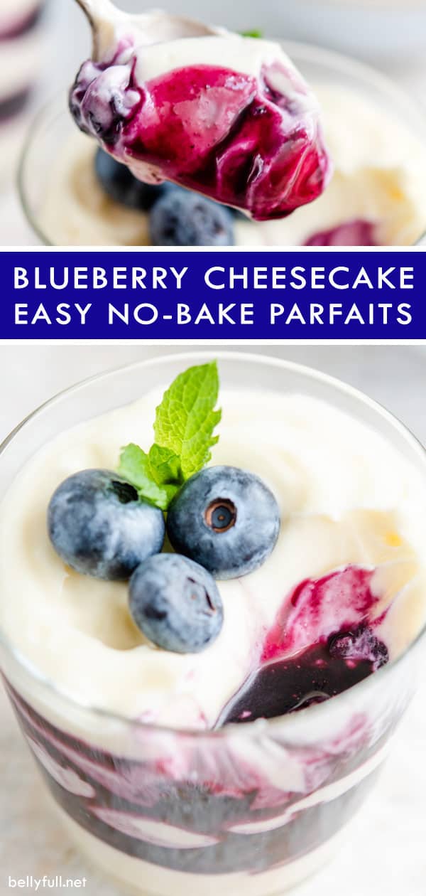 Easy Blueberry Cheesecake Parfaits - Belly Full