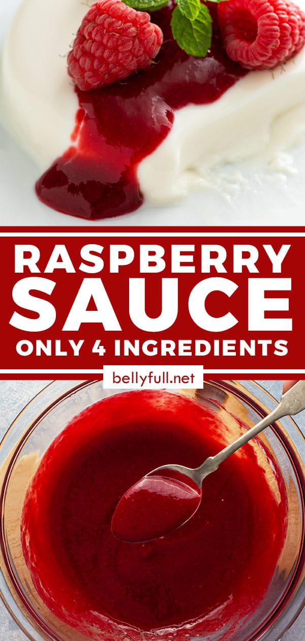 Easy Raspberry Sauce - Belly Full