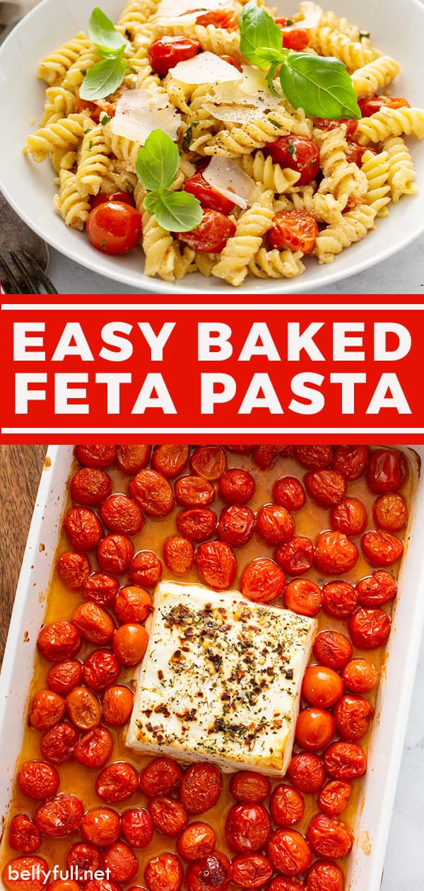 Baked Feta Pasta - Belly Full