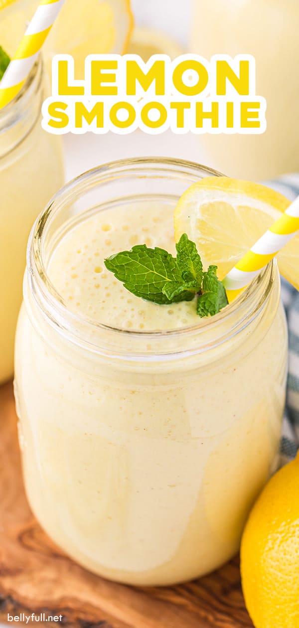 Lemon Smoothie {dairy free} - Belly Full