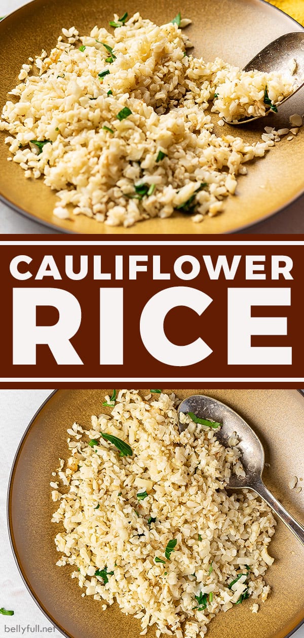 Cauliflower Rice Recipe - Belly Full