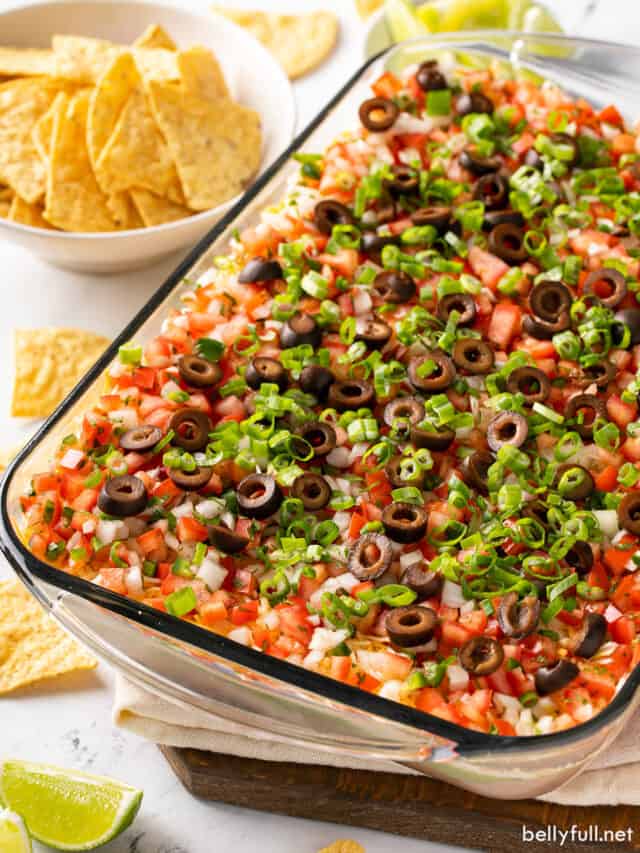 7 Layer Dip Recipe - Belly Full