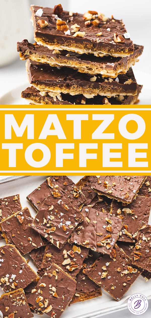 Matzo Toffee Recipe - Belly Full