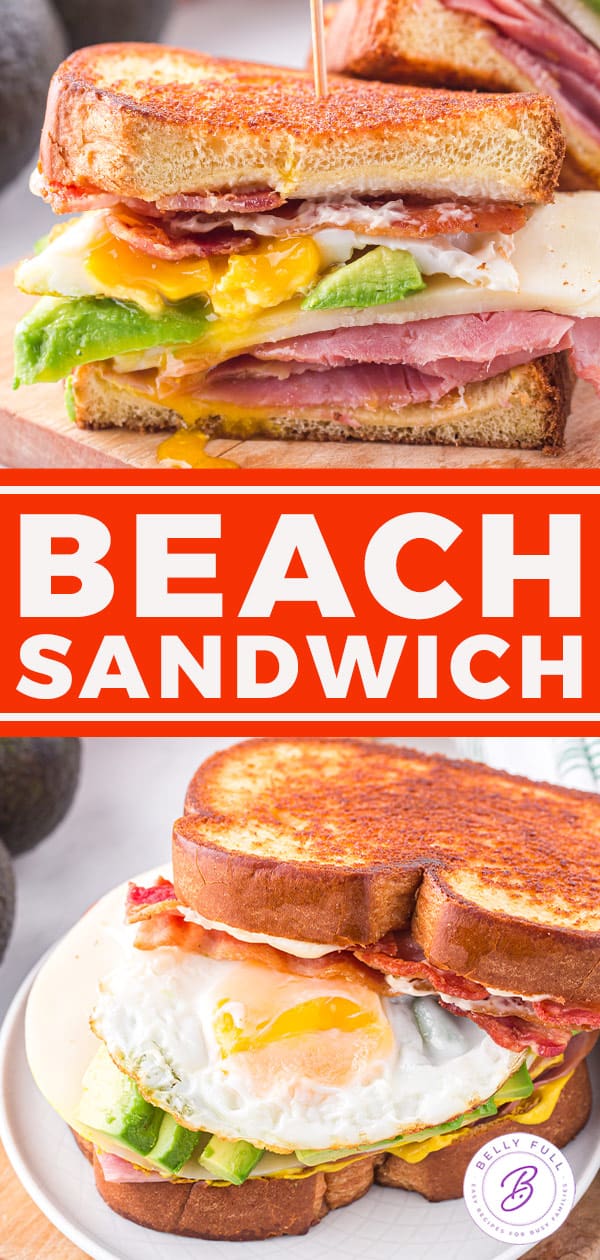 BEACH Sandwich Recipe - Belly Full
