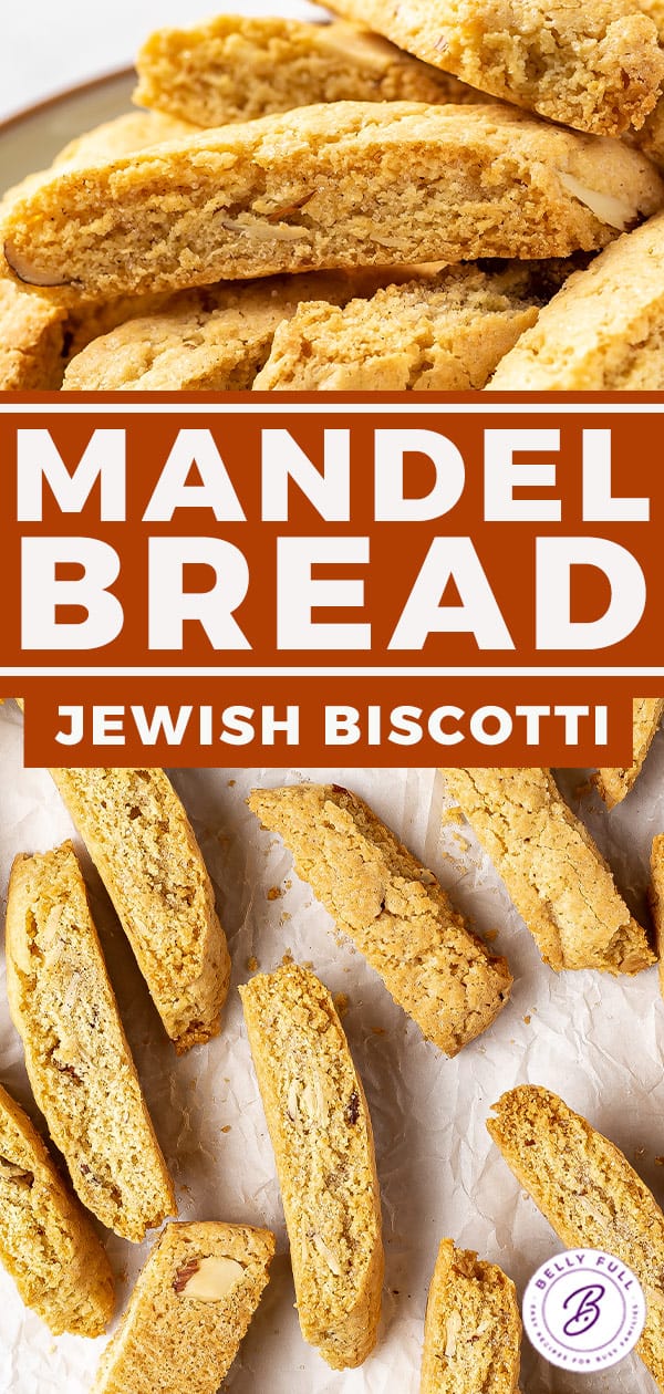 Mandelbrot {Mandel Bread} Jewish Cookies - Belly Full