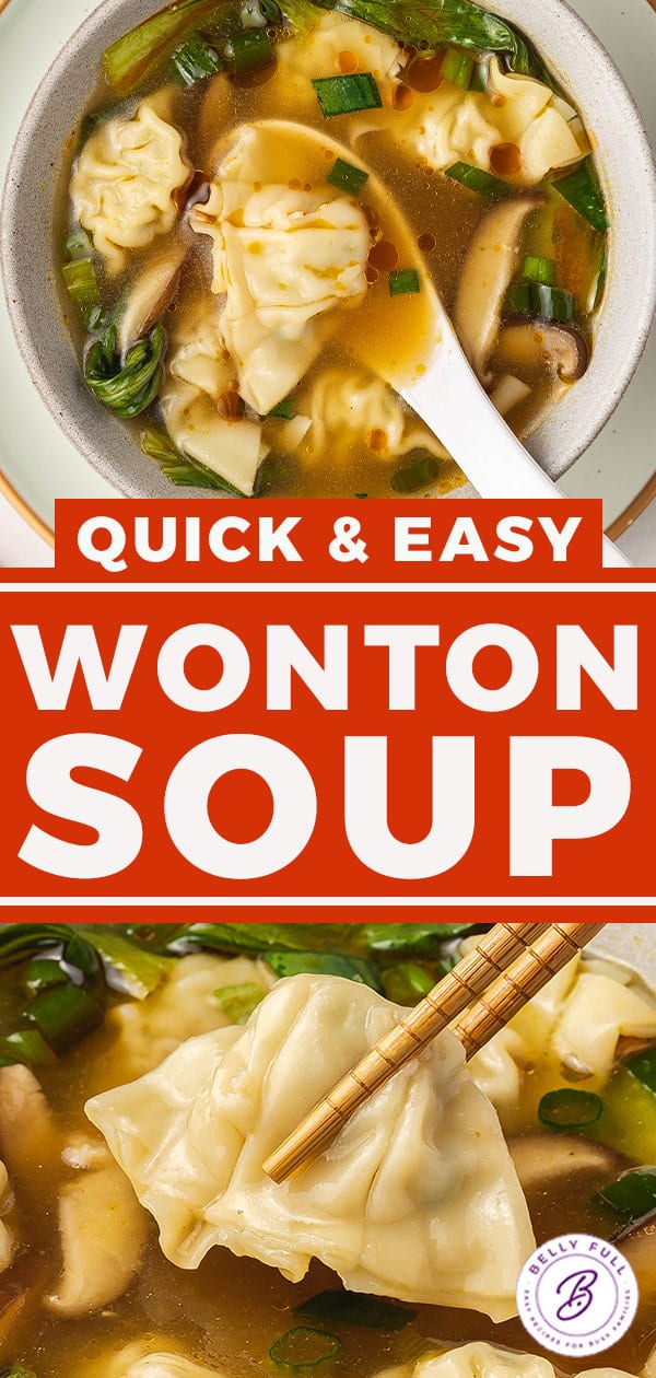 Quick & Easy Wonton Soup Recipe - Belly Full