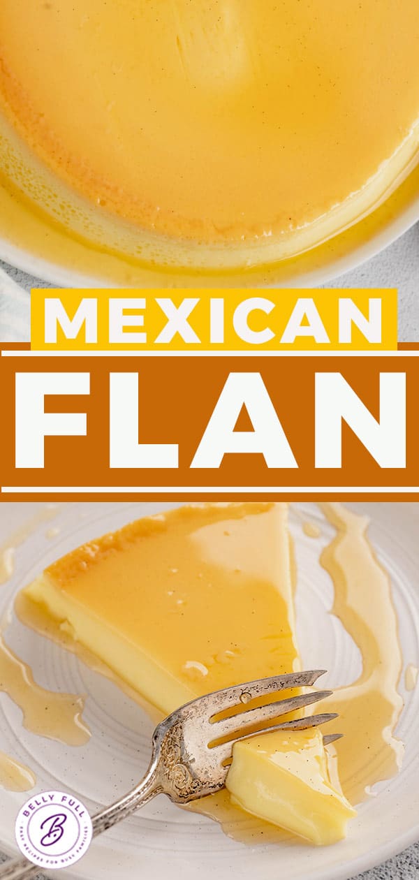 Easy Flan Recipe - Belly Full