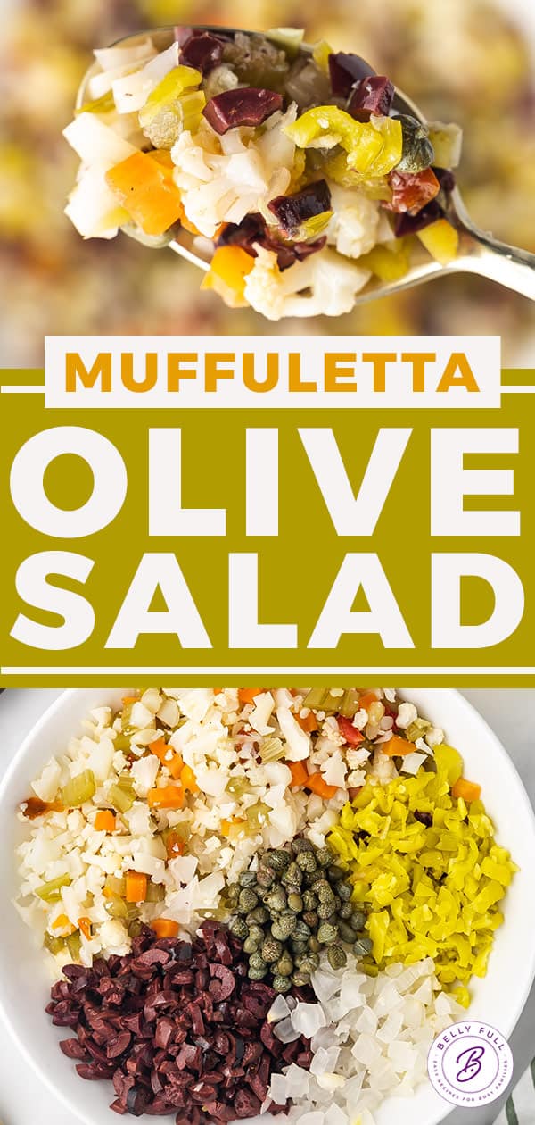 Olive Salad Recipe {Muffuletta Olive Salad} - Belly Full