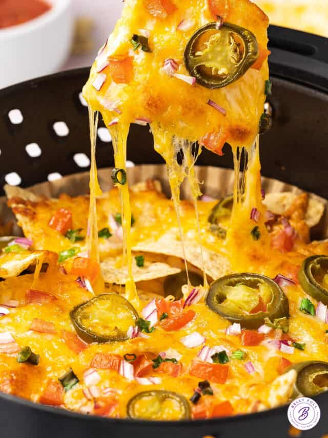 Air Fryer Nachos {quick, easy, customizable} - Belly Full
