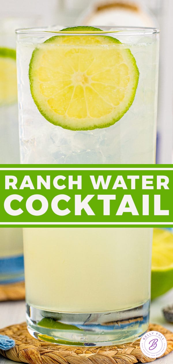 Ranch Water Cocktail - Belly Full