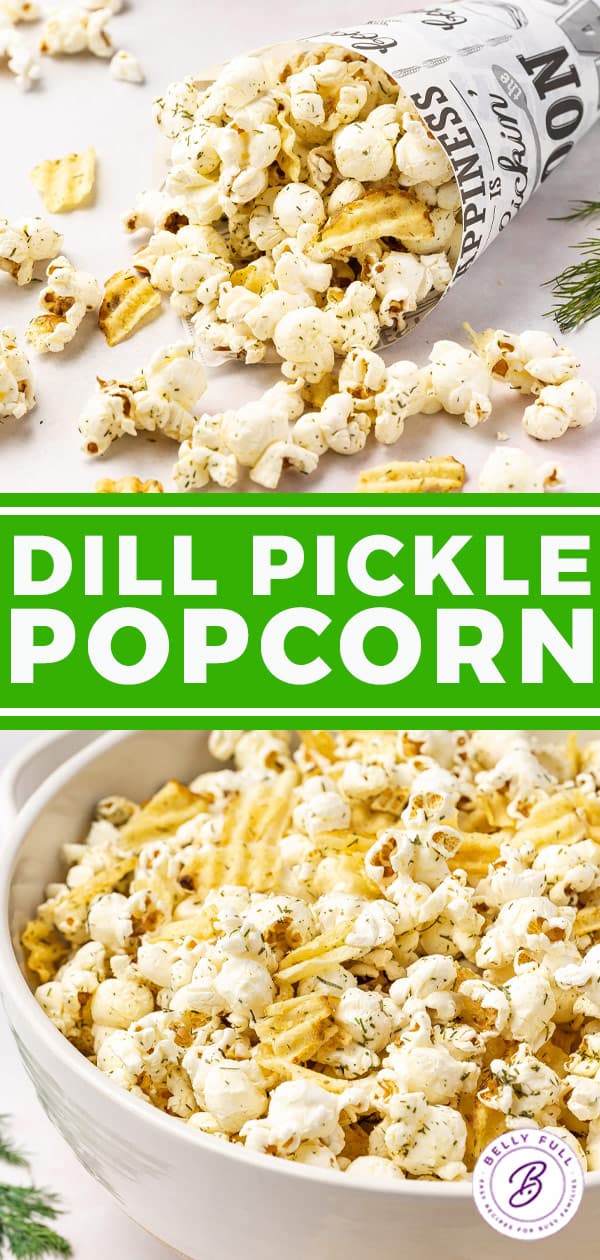 Dill Pickle Popcorn Recipe - Belly Full