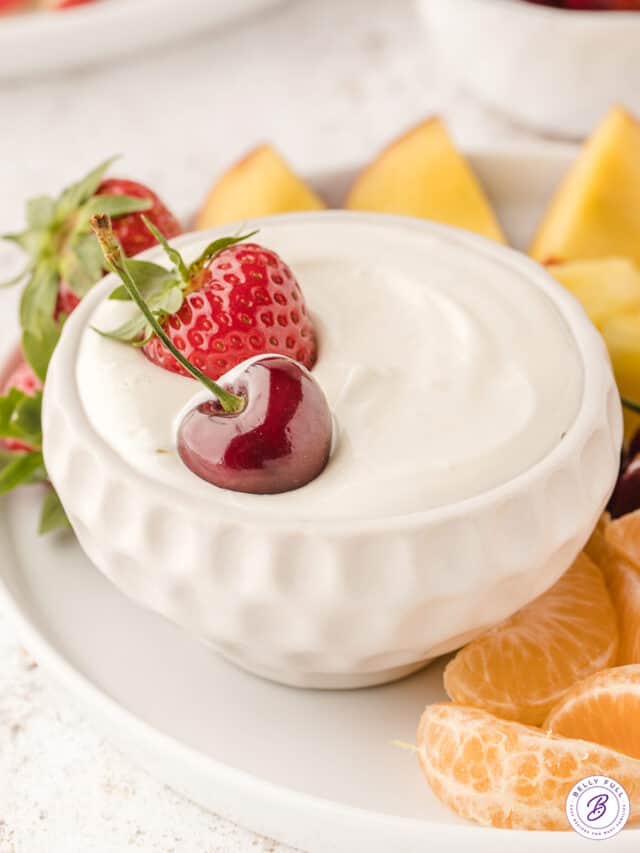 Best Fruit Dip {3 ingredients} - Belly Full