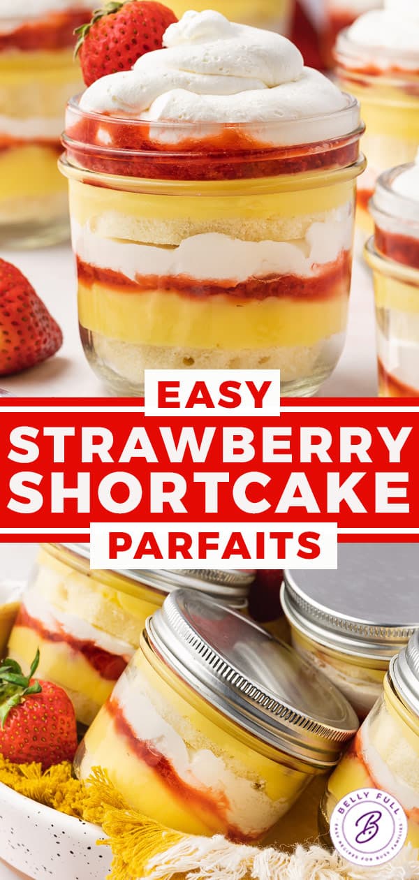 Easy Strawberry Shortcake Parfaits - Belly Full