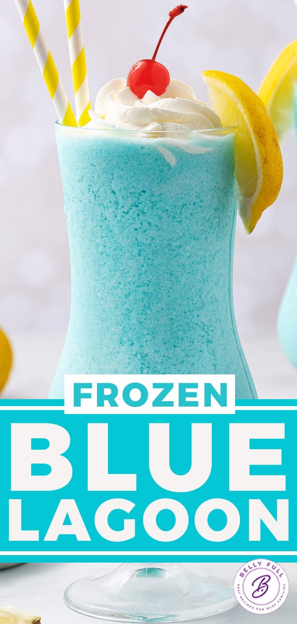 Frozen Blue Lagoon Drink - Belly Full