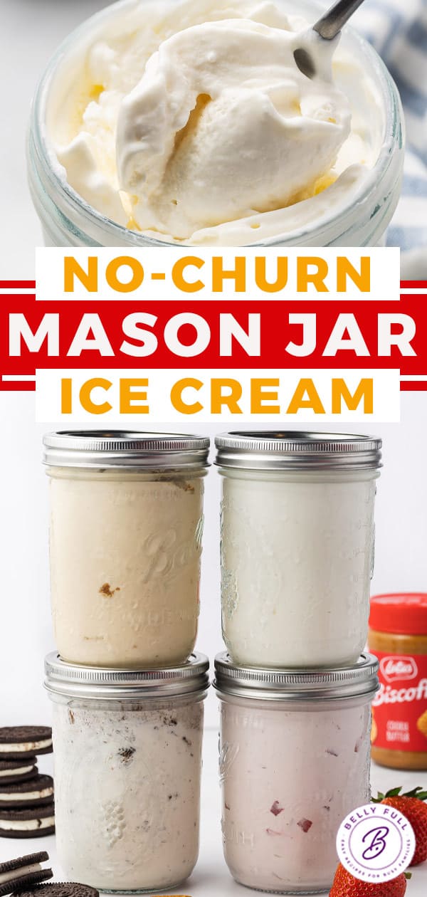 Mason Jar Ice Cream - Belly Full