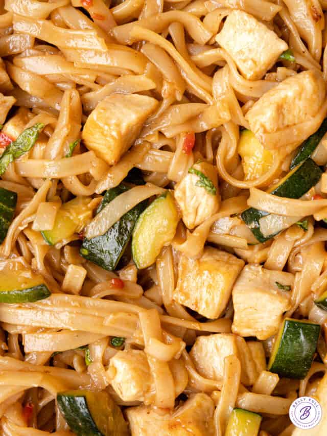 Thai Drunken Noodles {Pad Kee Mao} - Belly Full