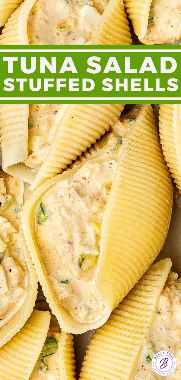 Tuna Stuffed Shells - Belly Full