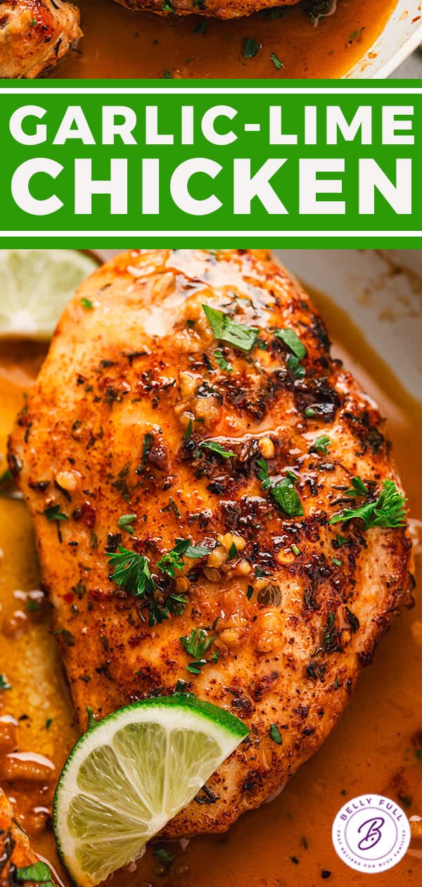 Garlic Lime Chicken l Belly Full