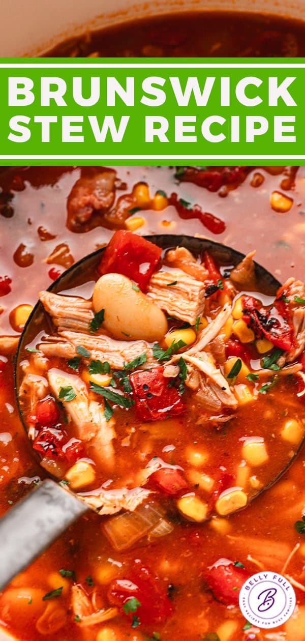 Brunswick Stew Recipe | Belly Full