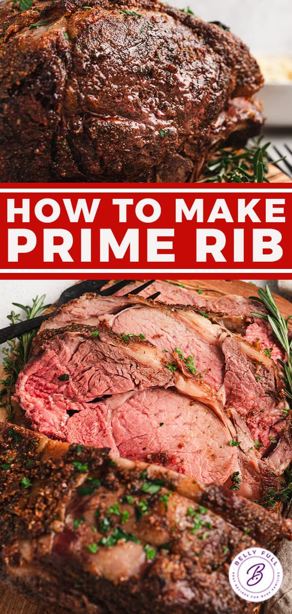 Prime Rib Recipe (Bone-In) | Belly Full
