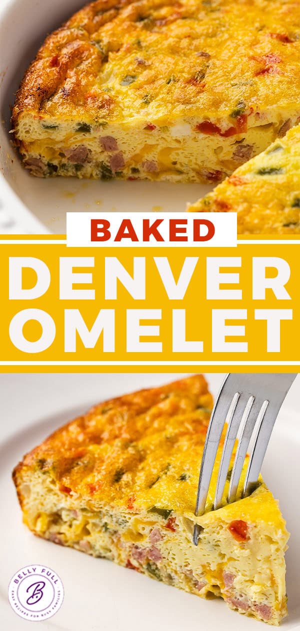 Baked Denver Omelet l Belly Full