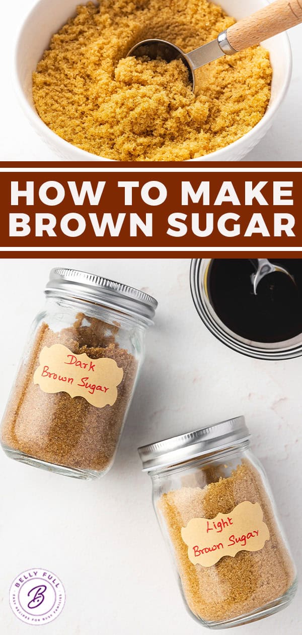 How to Make Brown Sugar l Belly Full