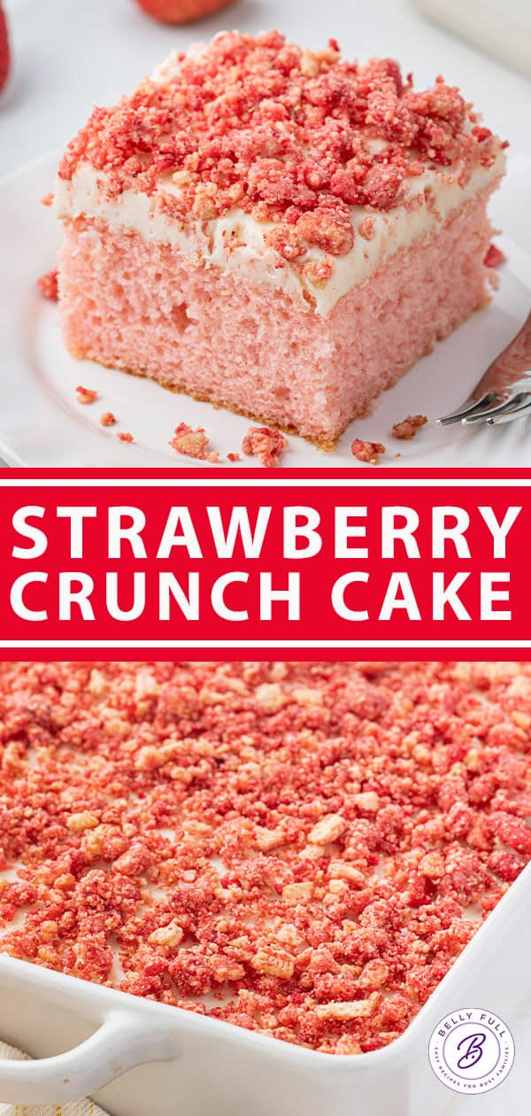 Strawberry Crunch Cake l Belly Full
